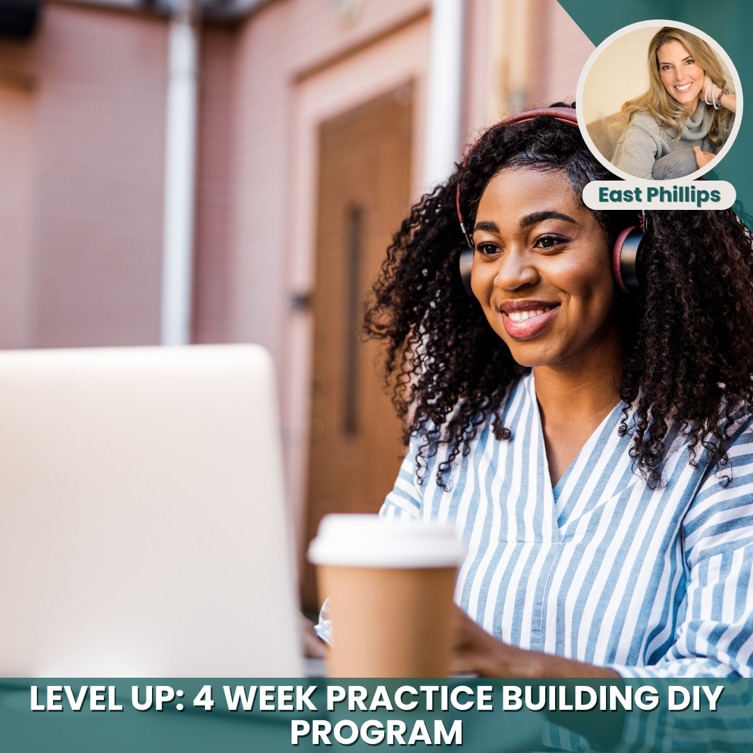 Level Up: 4 Week Practice Building DIY Program – HealthySeminars Mentorship Program